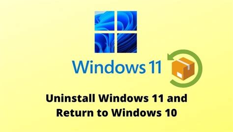 Uninstall Windows And Return To Windows Guide