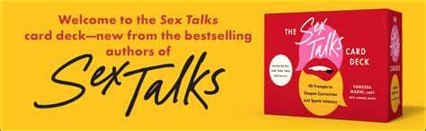 The Sex Talks Card Deck And Guidebook 90 Prompts To Deepen Connection