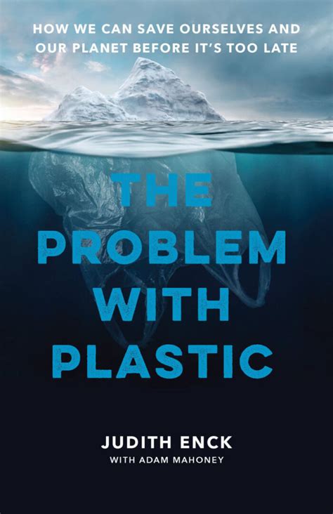 The Problem With Plastic The New Press