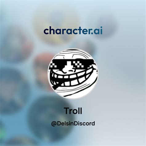 Chat With Troll Character Ai Personalized Ai For Every Moment Of Your Day