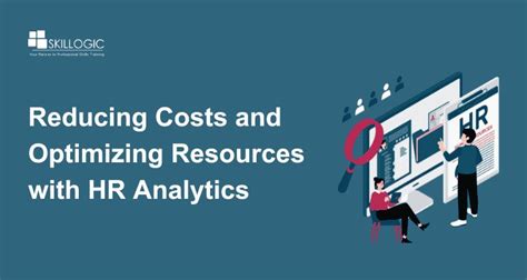 Reducing Costs And Optimizing Resources With Hr Analytics Bangalore