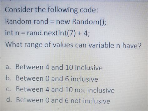 Solved Consider The Following Code Random Rand New Chegg