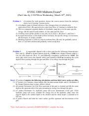 Midterm Exam-Part I.pdf - EVEG 3200 Midterm Exam* Part I due by 2:30 PM on Wednesday March 10th ...