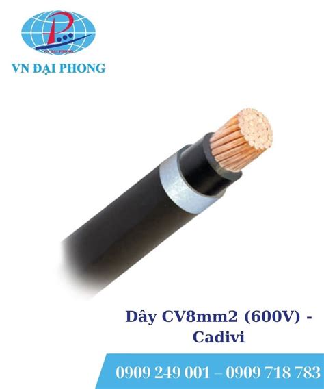 Dây Cáp điện Cadivi Cv8mm2 600v Đại Lý Cadivi Vn Đại Phong