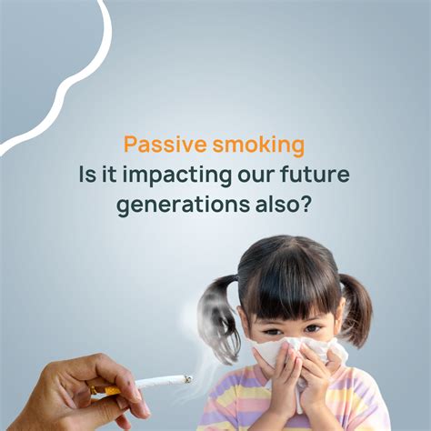 Passive Smoking Is It Impacting Our Future Generations Also Bibo