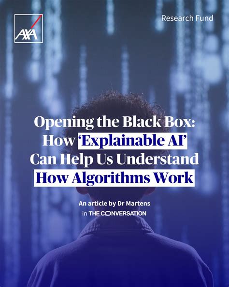 Ai Machinelearning Aiact Explainableai Theconversation Axa Research Fund
