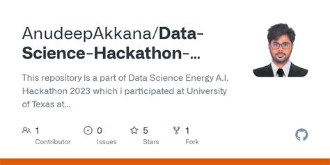 Github Anudeepakkana Data Science Hackathon 2023 Ut Austin This Repository Is A Part Of