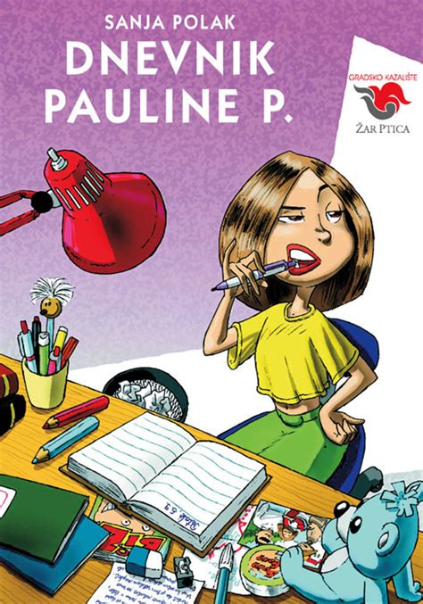Dnevnik Pauline P Predstava Se Izvodi Za školsku Djecu Popunjeno