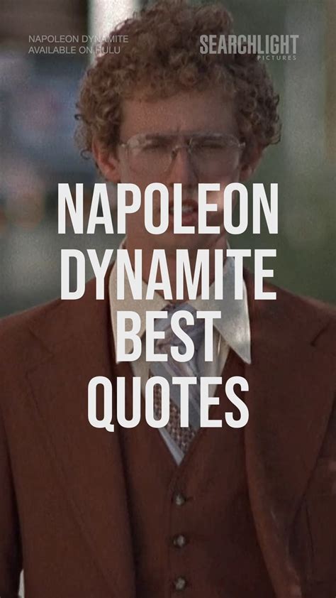 Whats Your Favorite Napoleondynamite Quote Searchlight Pictures