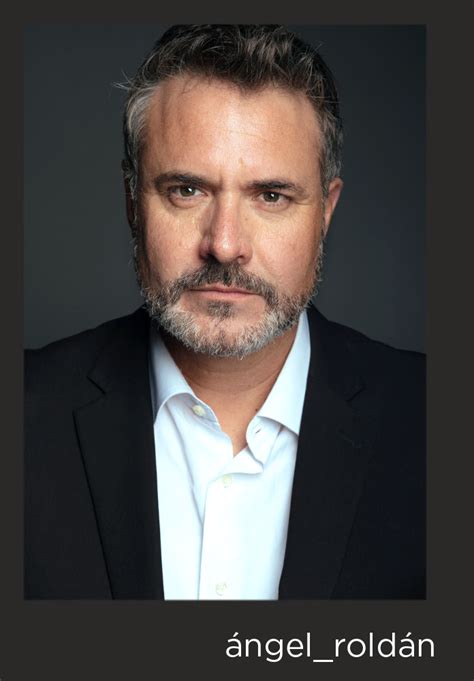 Ángel Roldán Actor La Farándula Actores