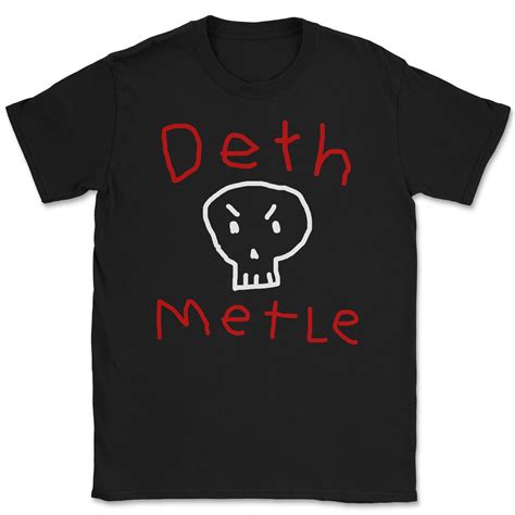 Deth Metle Dumb Shirt Brand™