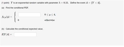 Solved 1 Point Y Is An Exponential Random Variable With