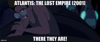 Yarn Atlantis The Lost Empire 2001 There They Are Atlantis The