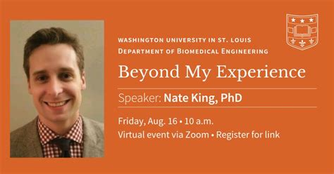 The Bme Beyond My Experience Series Is Back Starting Friday Aug 16 Hear From Washu Bme Phd