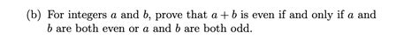 solved b for integers a and b prove that a b is even if