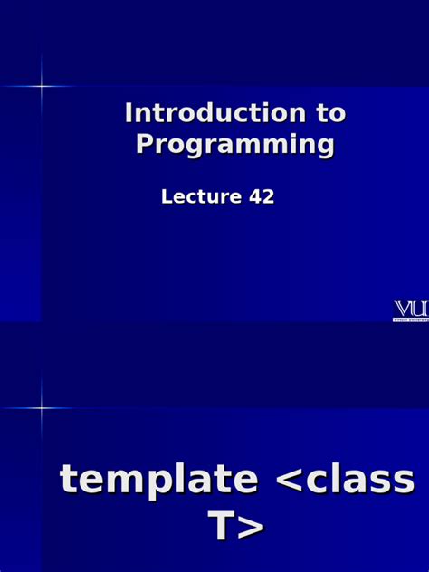 Introduction To Programming Cs201 Power Point Slides Lecture 42 Pdf