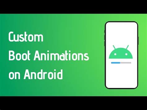 How To Install Custom Boot Animation On Android Requires Root YouTube