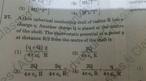 a thin spherical conducting shell of radius r has a charge q another cha
