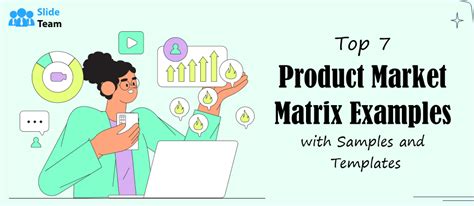 Top 7 Product Market Matrix Examples With Samples And Templates