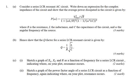 Solved A Consider A Series LCR Resonant AC Circuit Chegg
