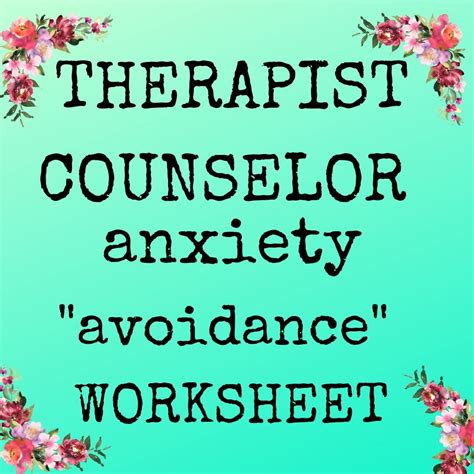 Anxiety Management Worksheet Avoidance Therapist Counselor Mental
