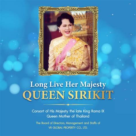 12 August 2020 Long Live Her Majesty Queen Sirikit Vr Global Property