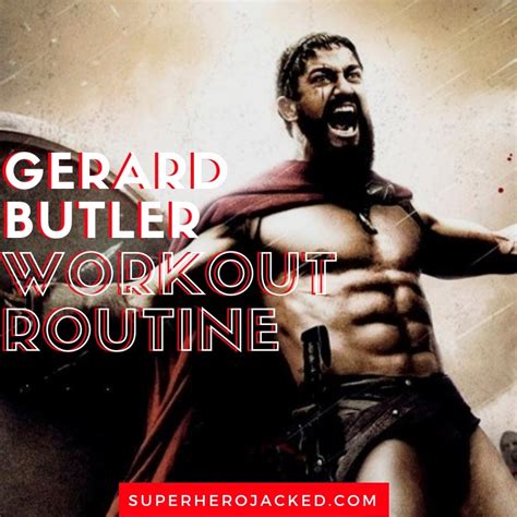 Gerard Butler 300 Workout Before And After Gerard Butler Looks The