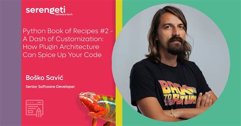 Python Book Of Recipes 2 A Dash Of Customization How Plugin
