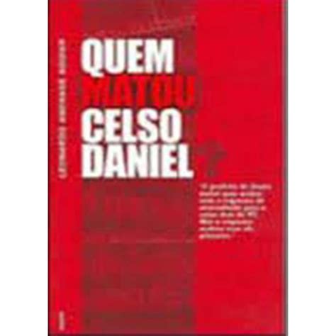Quem Matou Celso Daniel Em Promoção Ofertas Na Americanas