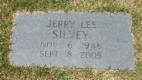 Jerry Lee Silvey 1946 2005 Find A Grave Memorial