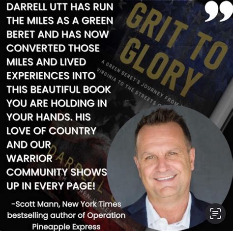 Darrell Utt On Linkedin Scott Mann Is Everywhere Right Now Hes A Leader Storyteller Actor…