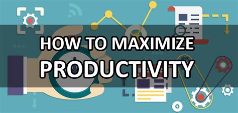 How To Maximize Your Productivity And Decrease Procrastination To Get A