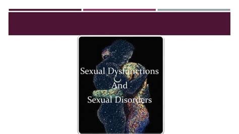 Sexual Disorders Ppt Psychology Students Ppt