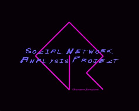 Github R0mb0social Network Analysis Project Laboratory Project Of Social Network Analysis