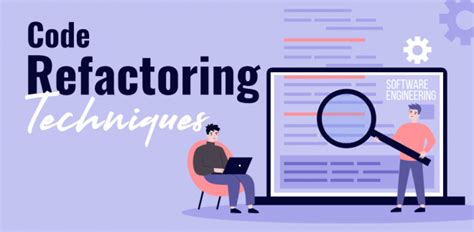 7 code refactoring techniques in software engineering geeksforgeeks