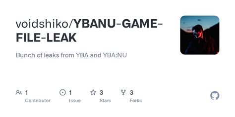 Github Voidshikoybanu Game File Leak Bunch Of Leaks From Yba And Ybanu