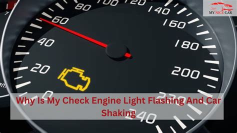 Why Is My Check Engine Light Flashing And Car Shaking Top Cause And Fix