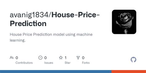 GitHub Avanig House Price Prediction House Price Prediction Model Using Machine Learning