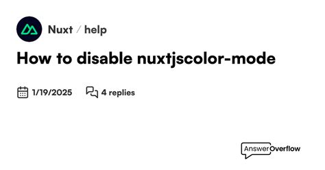 How To Disable Nuxtjscolor Mode Nuxt