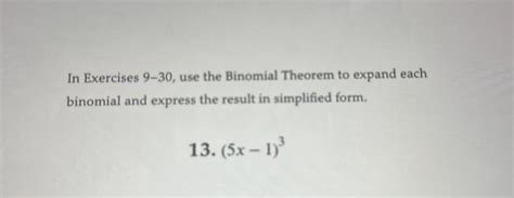 Solved In Exercises 9 30 ﻿use The Binomial Theorem To