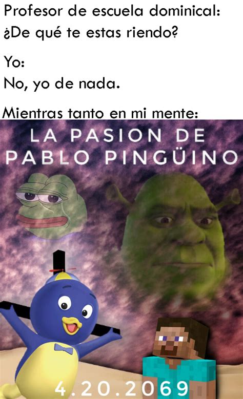 21 Pablo De Los Backyardigans Meme Plantilla
