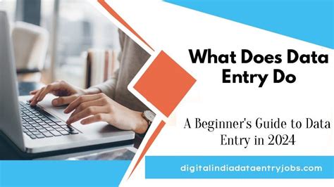 What Does Data Entry Do A Beginners Guide To Data Entry In 2024