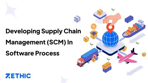 Learn About Scm In Software With Zethic Technologies Anushree Dubey