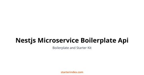 nestjs microservice boilerplate api starter index