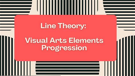 Line Theory Progression Art Edventures