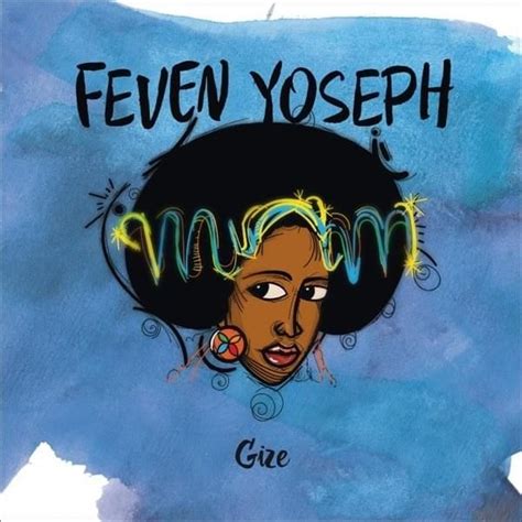 Feven Yoseph Gize Lyrics And Tracklist Genius