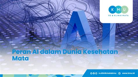 Peran Ai Artificial Intelligence Dalam Dunia Kesehatan Mata