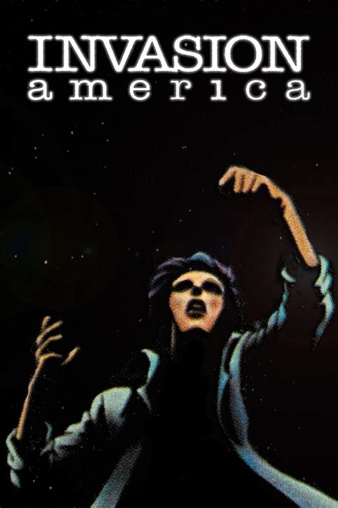 Invasion America About The Show Amblin