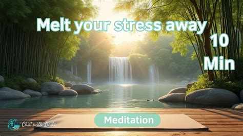Melt Your Stress Away In 10 Minutes Waterfall Meditation With Nature