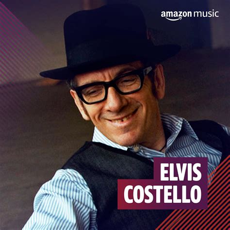 Play Elvis Costello On Amazon Music Unlimited